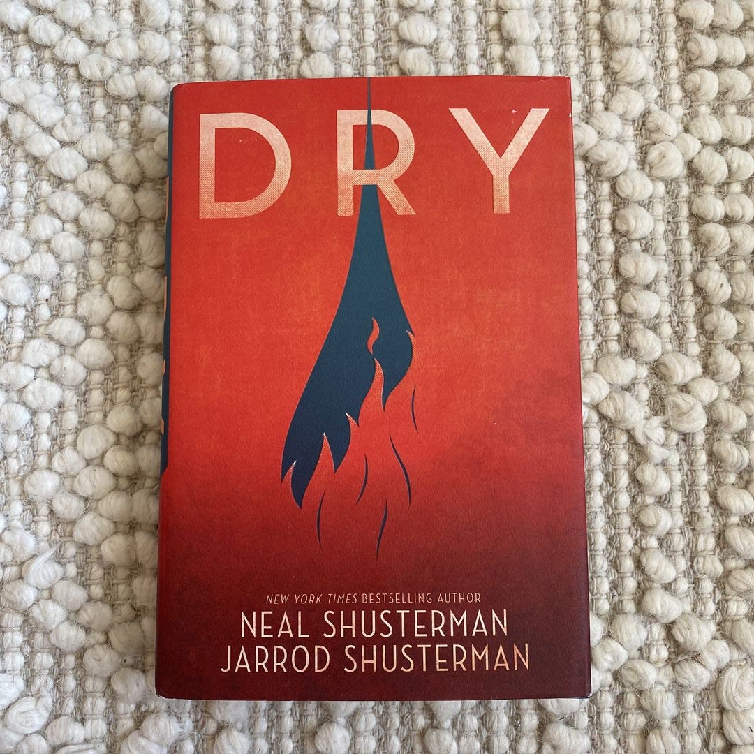 Dry by Neal Shusterman; Jarrod Shusterman, Hardcover | Pangobooks