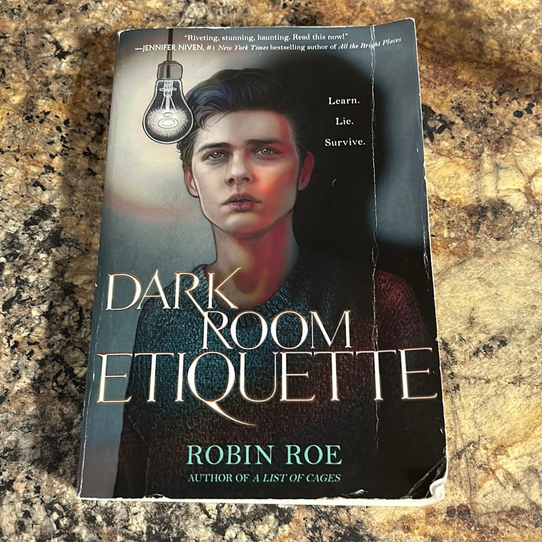 Dark Room Etiquette by Robin Roe
