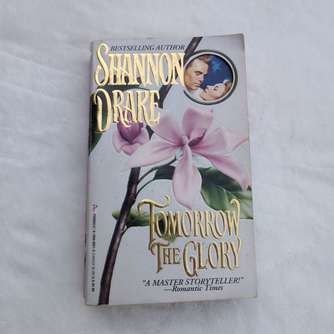 Tomorrow The Glory by Shannon Drake , Paperback | Pangobooks