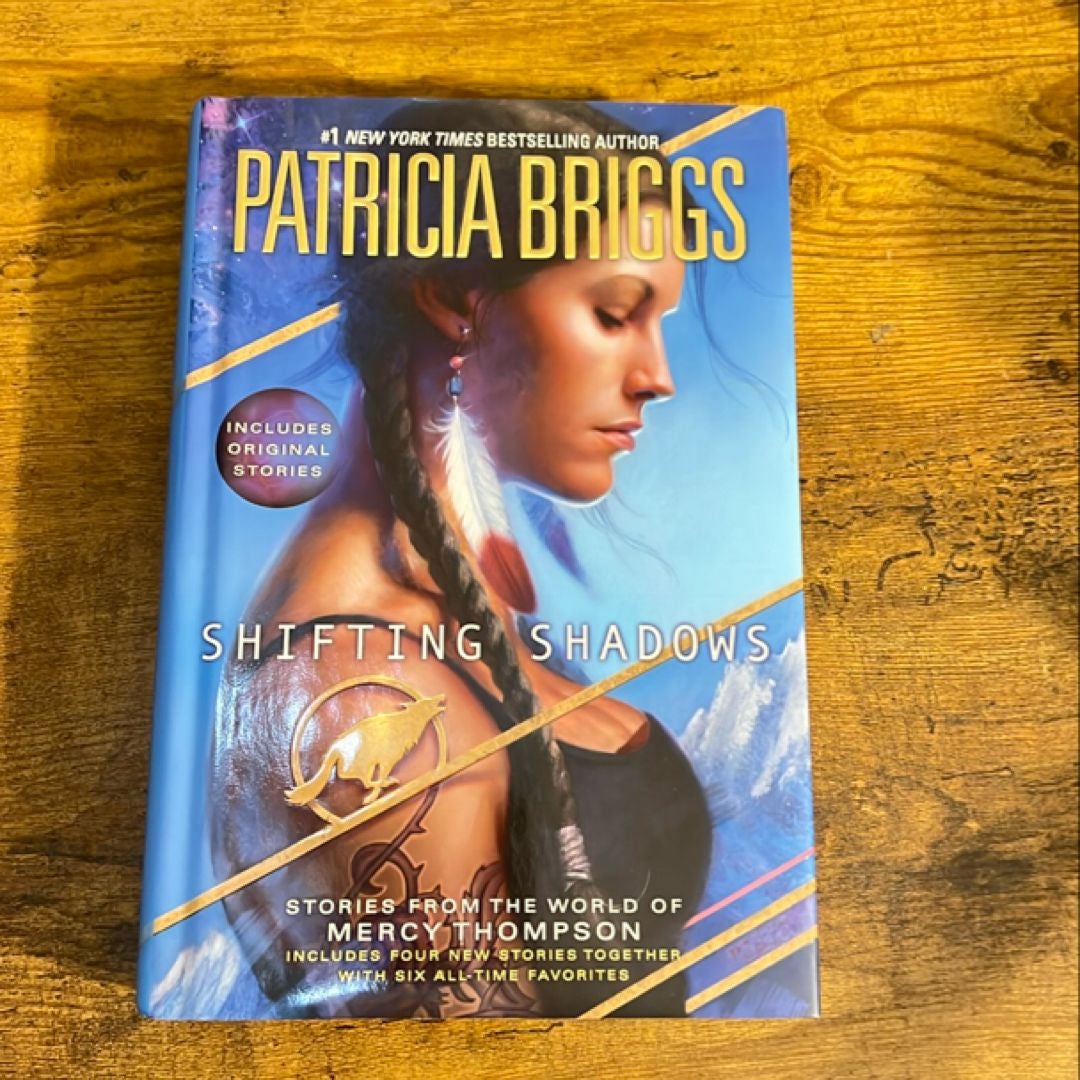 Shifting Shadows by Patricia Briggs