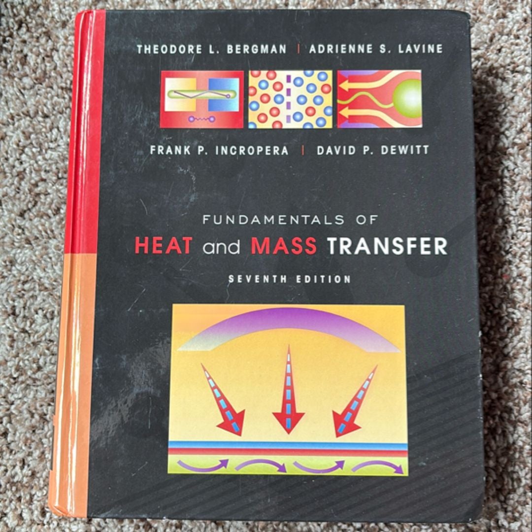 Fundamentals of Heat and Mass Transfer by Frank P. Incropera, David P ...