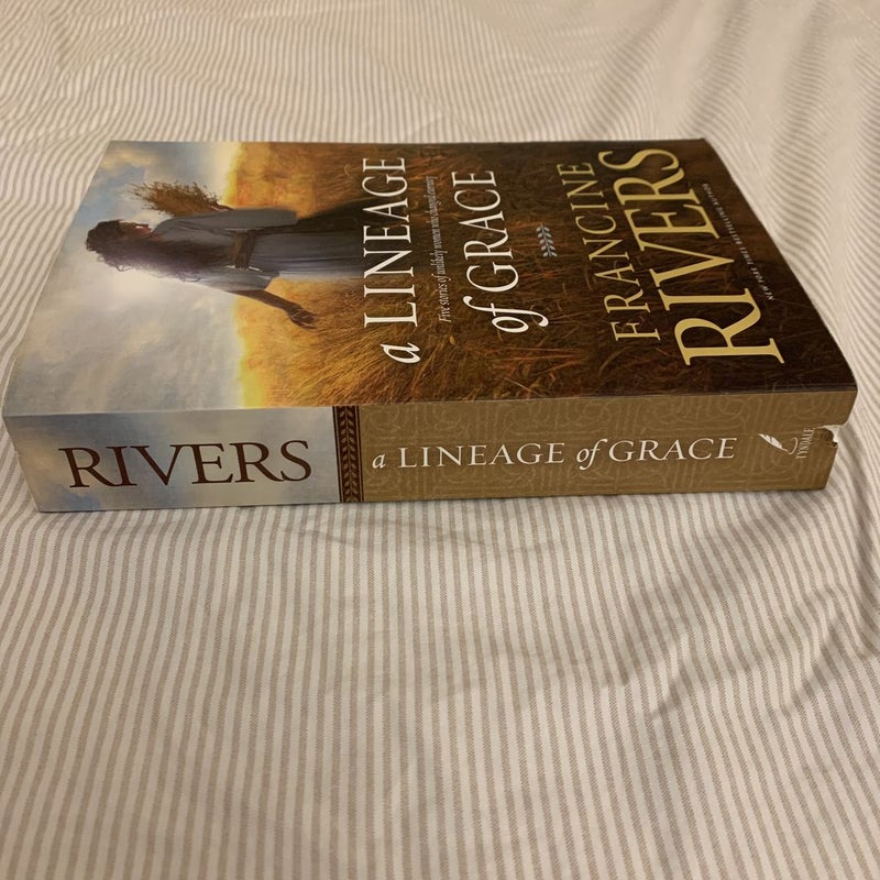 A Lineage of Grace by Francine Rivers, Paperback | Pangobooks