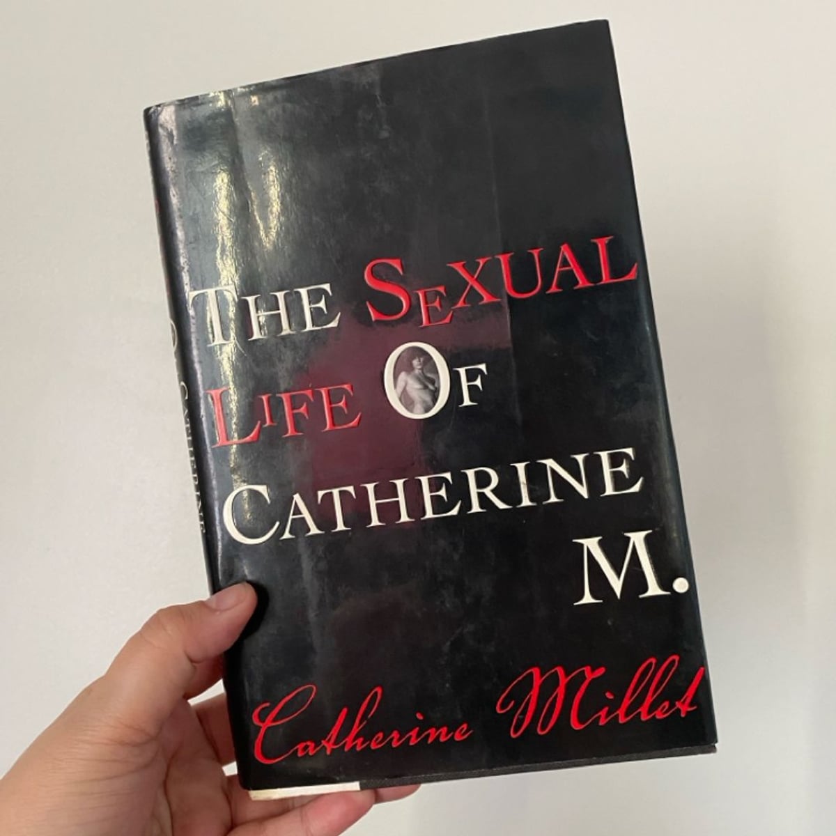 Sexual Life of Catherine M. by Catherine Millet