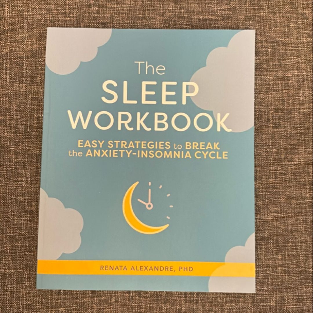 The Sleep Workbook by Renata Alexandre