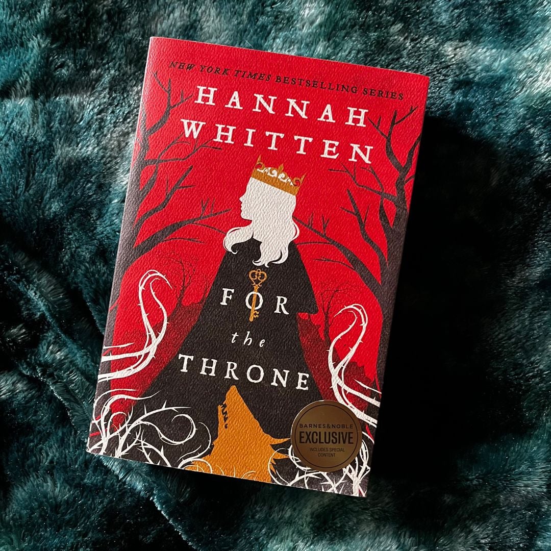 For the Throne B&N Exclusive Edition by Hannah Whitten, Paperback ...