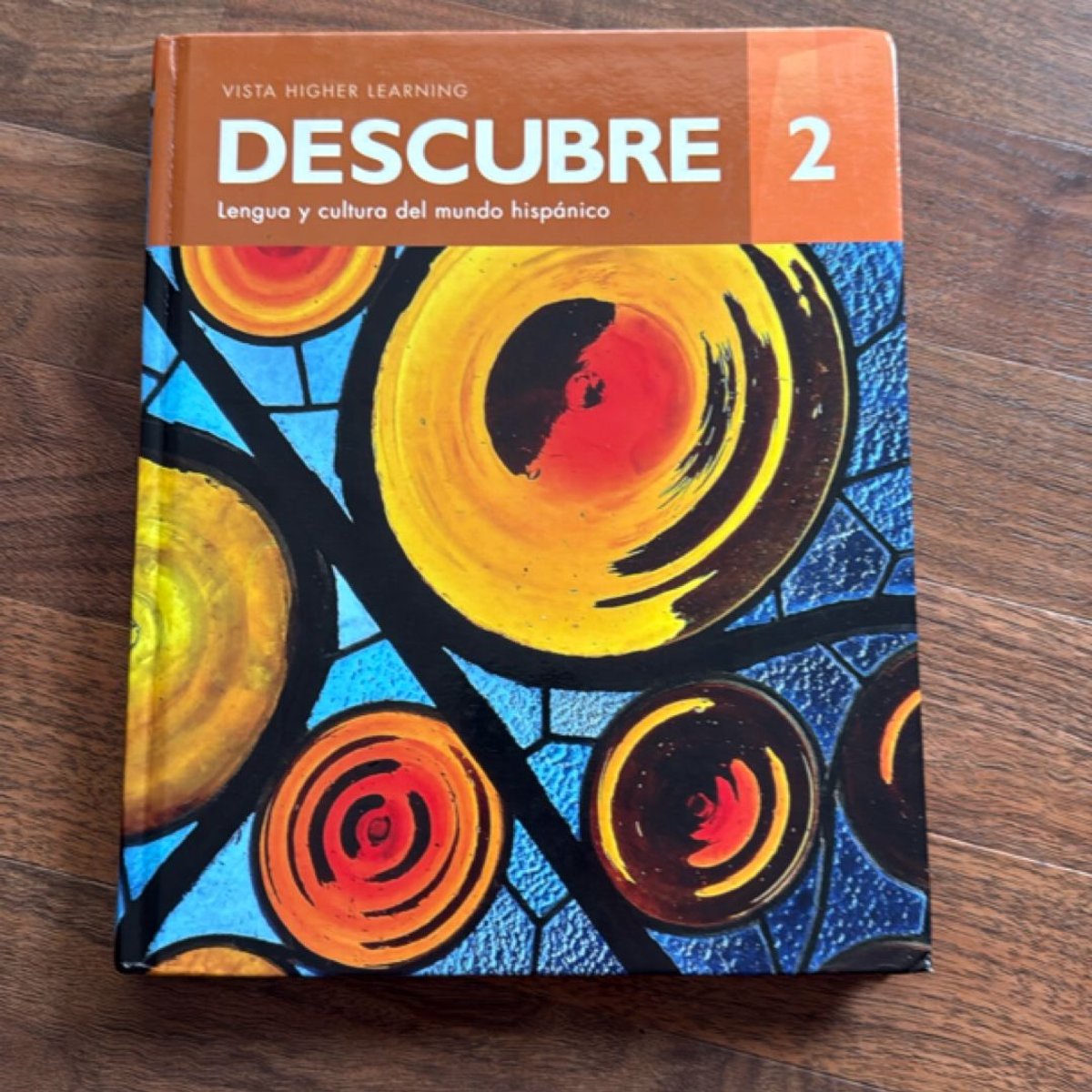 Descubre 2017 Level 2 Student Edition by Vista Higher Learning