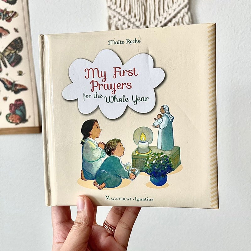 My First Prayers for the Whole Year by Maïte Roche