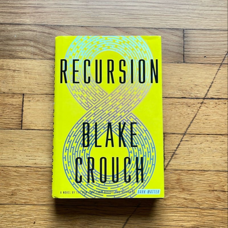 Recursion by Blake Crouch