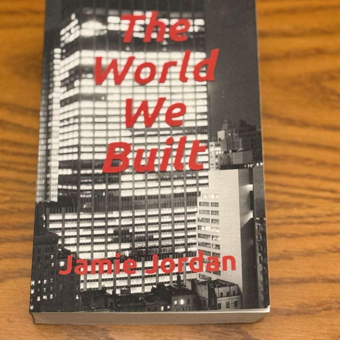The World We Built by Jamie Jordan