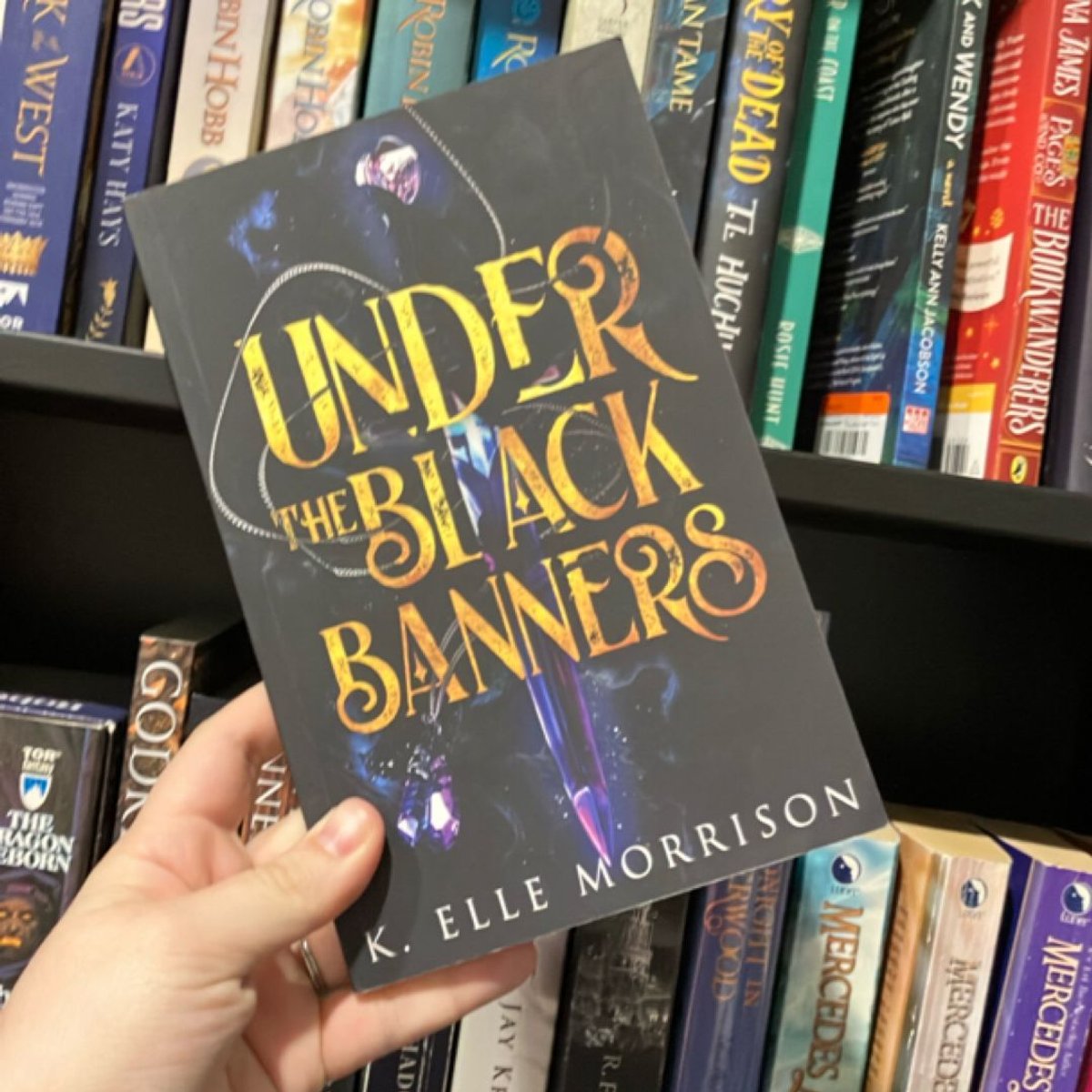 Under the Black Banners by K. Elle Morrison