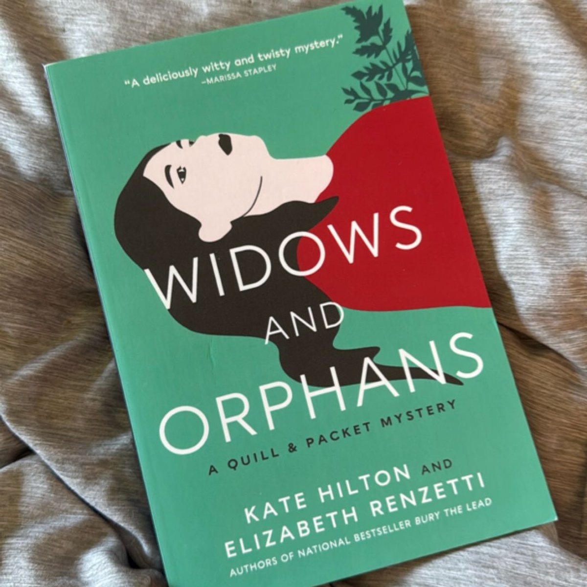 Widows and Orphans by Kate Hilton, Elizabeth Renzetti
