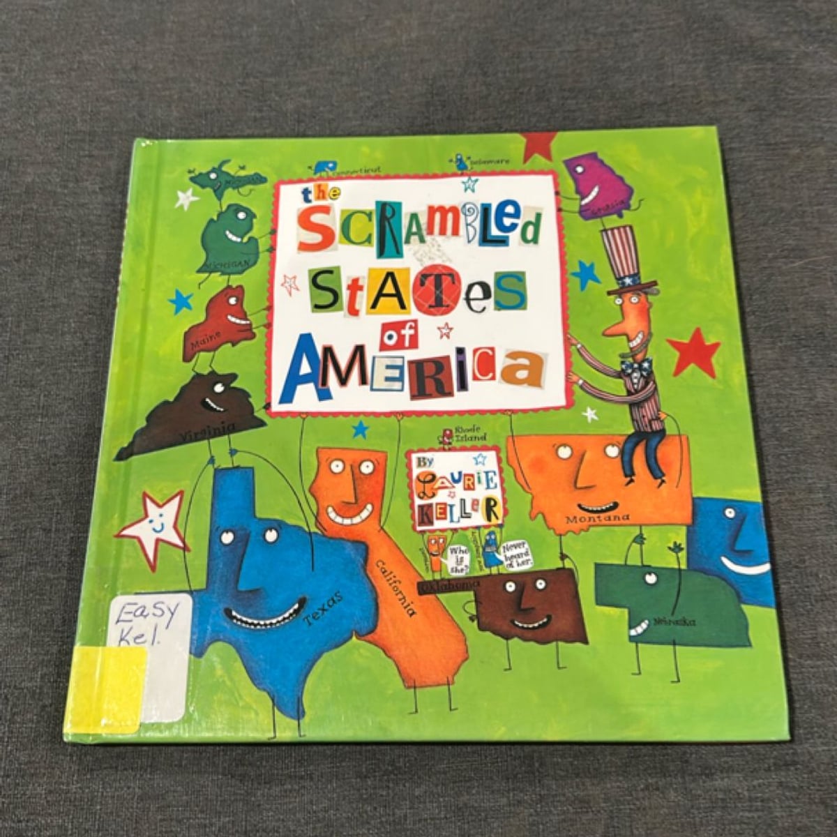 The Scrambled States of America by Laurie Keller