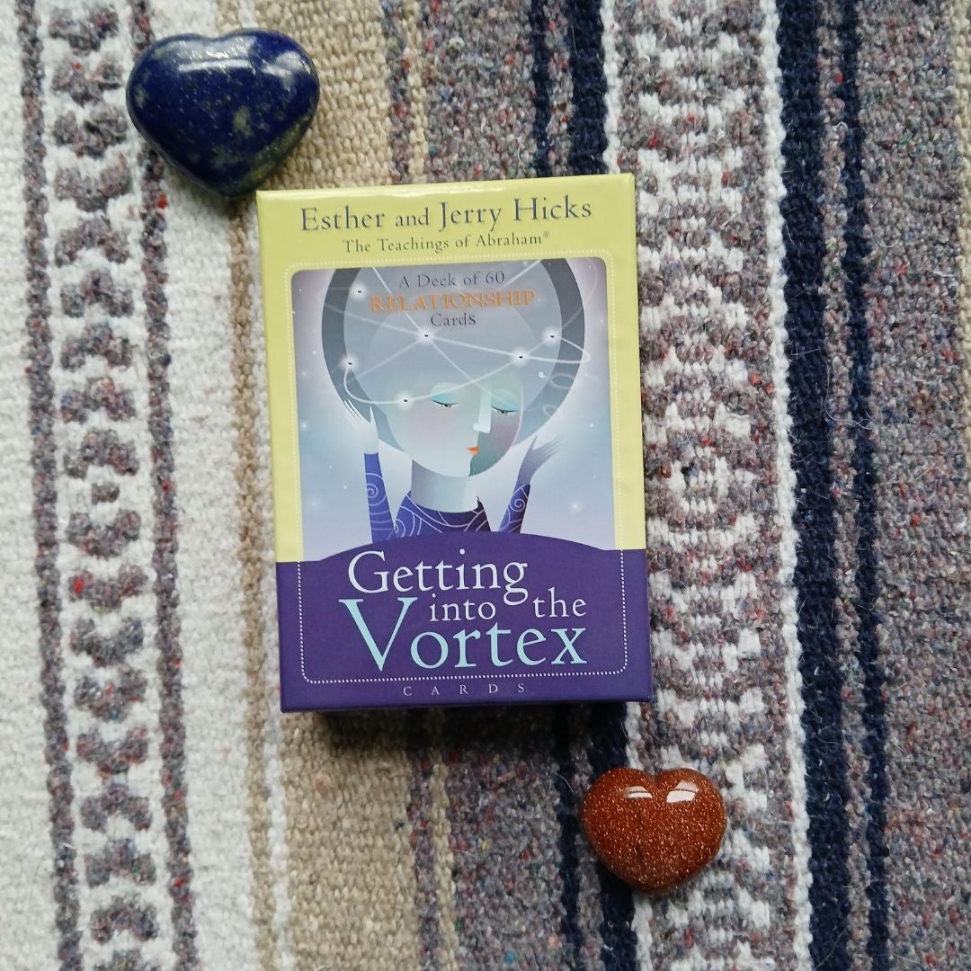 Getting into the Vortex Cards by Esther Hicks, Jerry Hicks