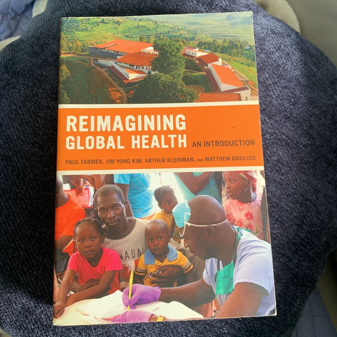 Reimagining Global Health by Paul Farmer