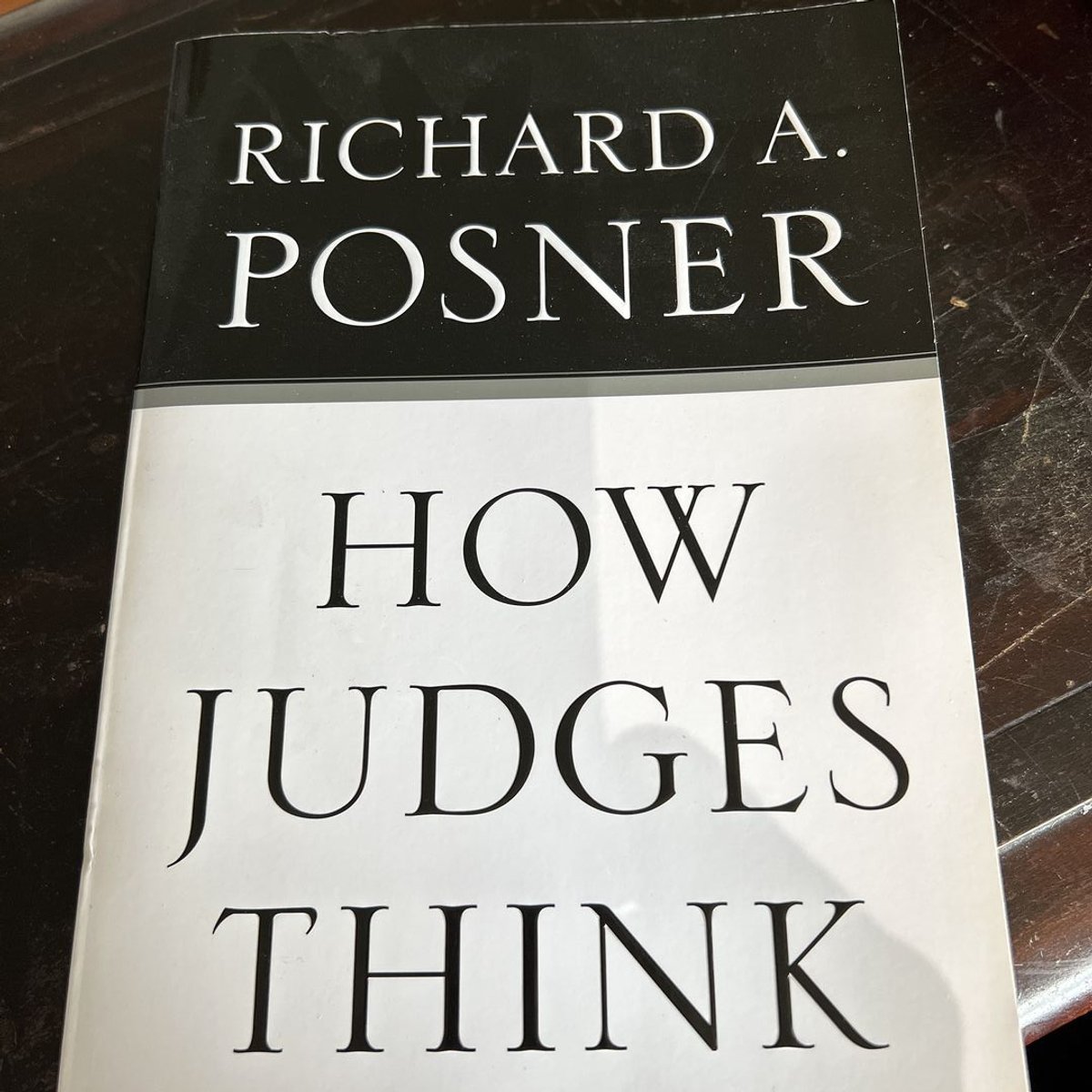 How Judges Think by Richard A. Posner, Paperback | Pangobooks