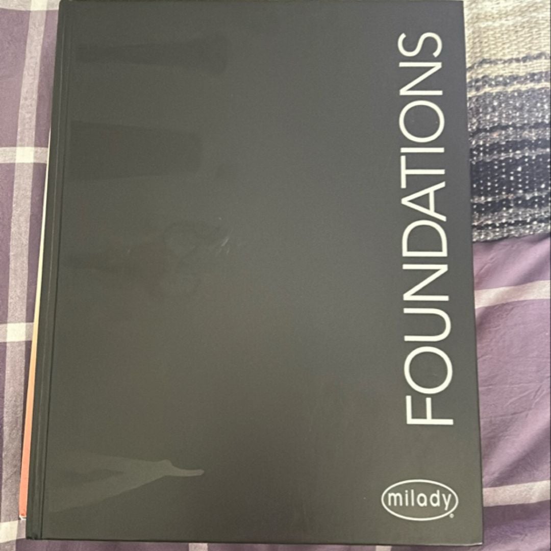 Milady Standard Foundations by Milady