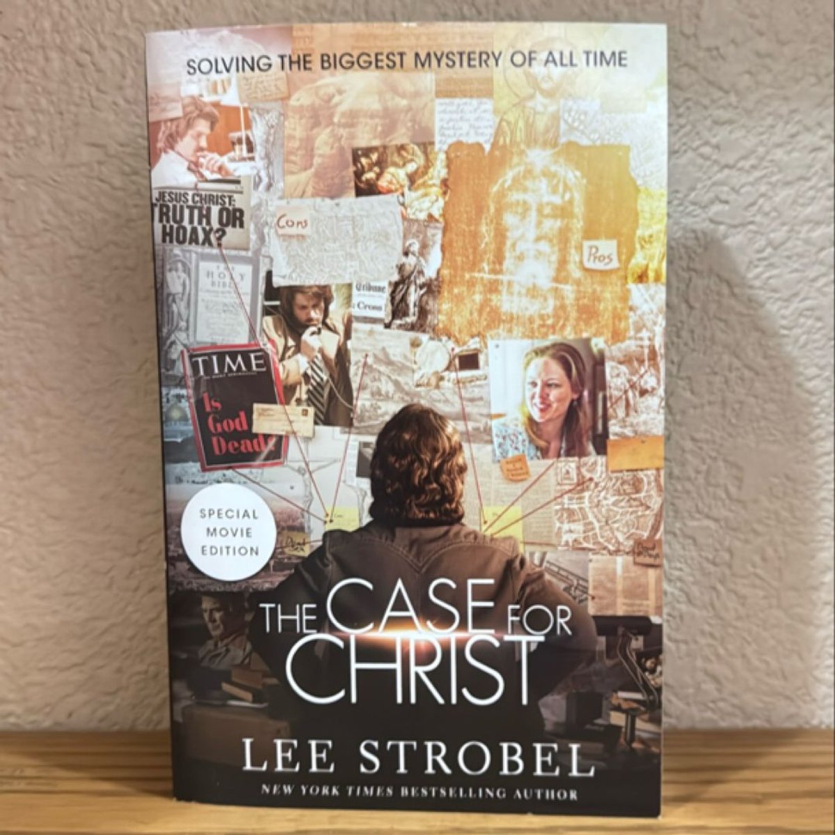The Case for Christ by Lee Strobel