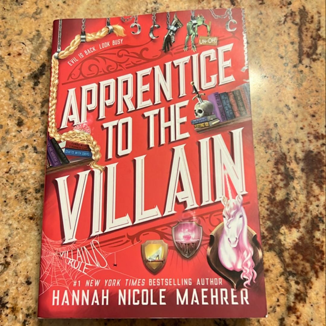 Apprentice to the Villain by Hannah Nicole Maehrer
