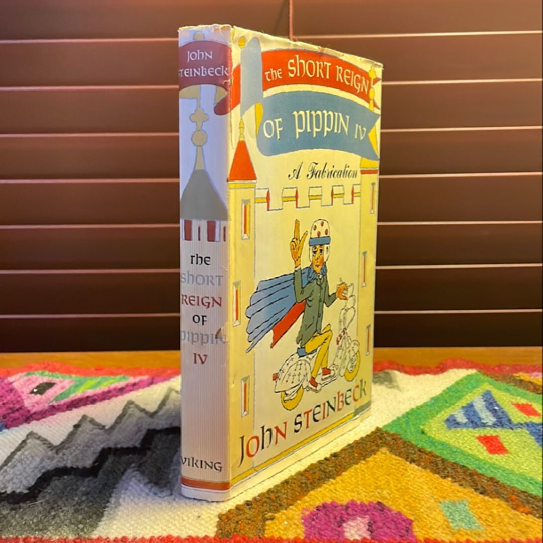 The Short Reign of Pippin IV by John Steinbeck