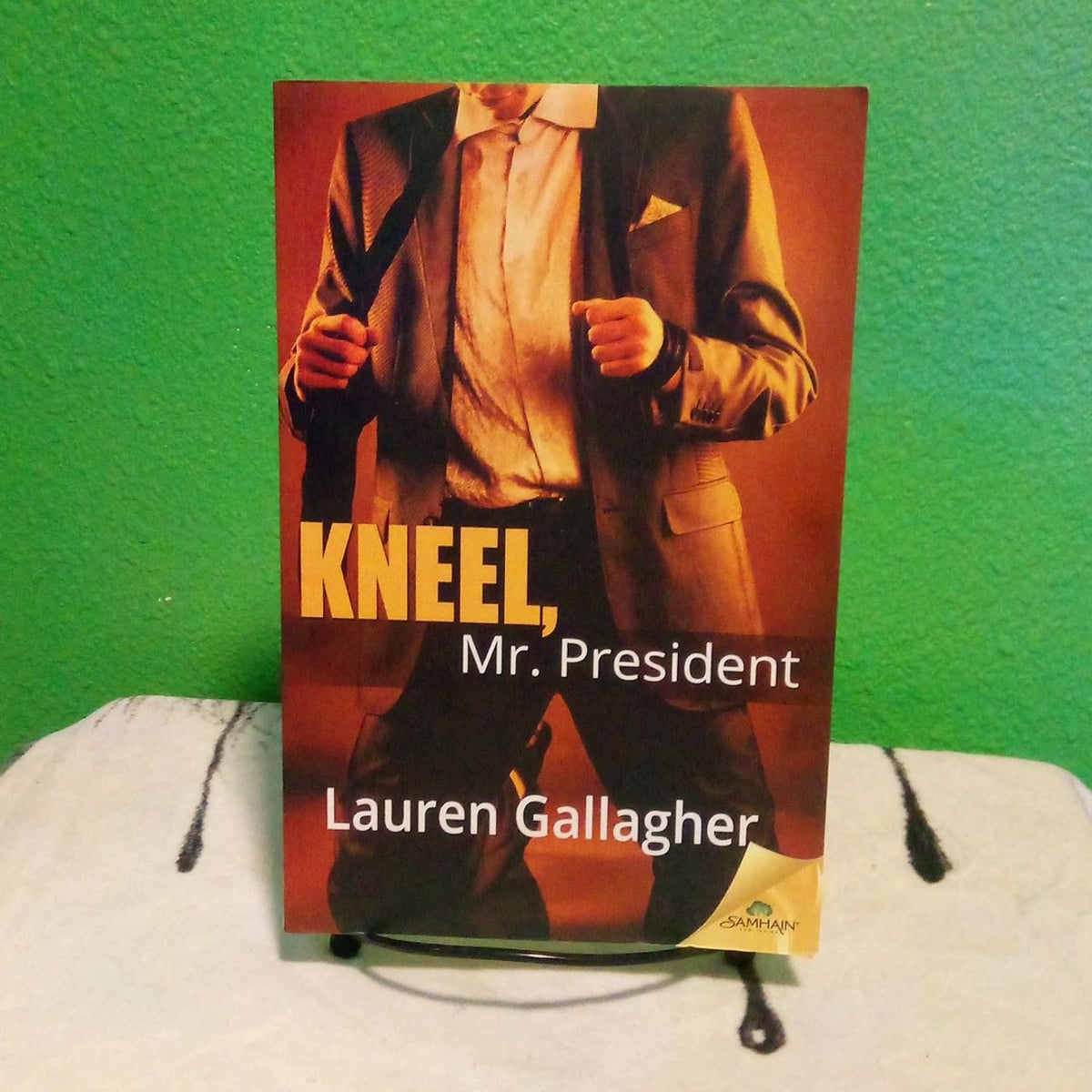 Kneel, Mr. President by Lauren Gallagher, Paperback | Pangobooks