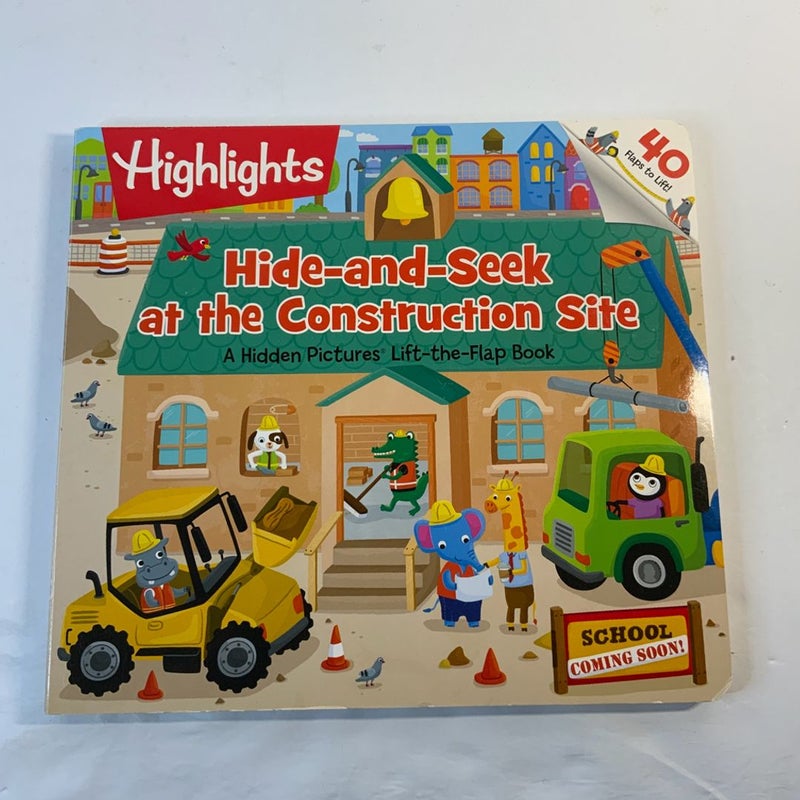 Hide-And-Seek at the Construction Site by Highlights, Hardcover ...