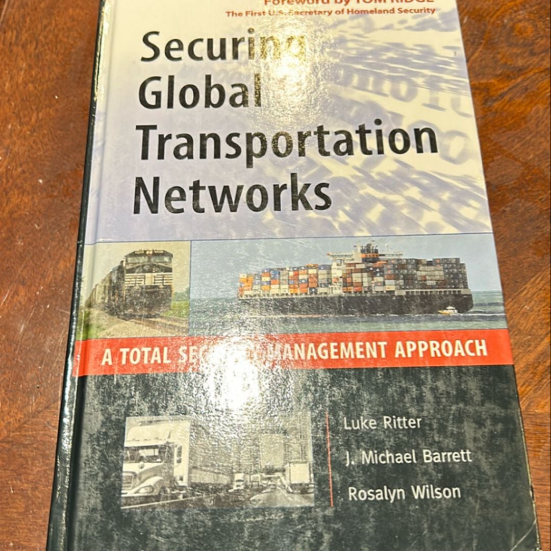 Securing Global Transportation Networks by Luke Ritter, J. Michael ...