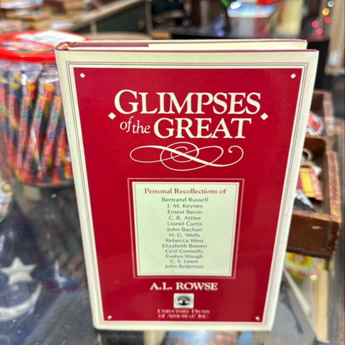 Glimpses of the Great by A. L. Rowse
