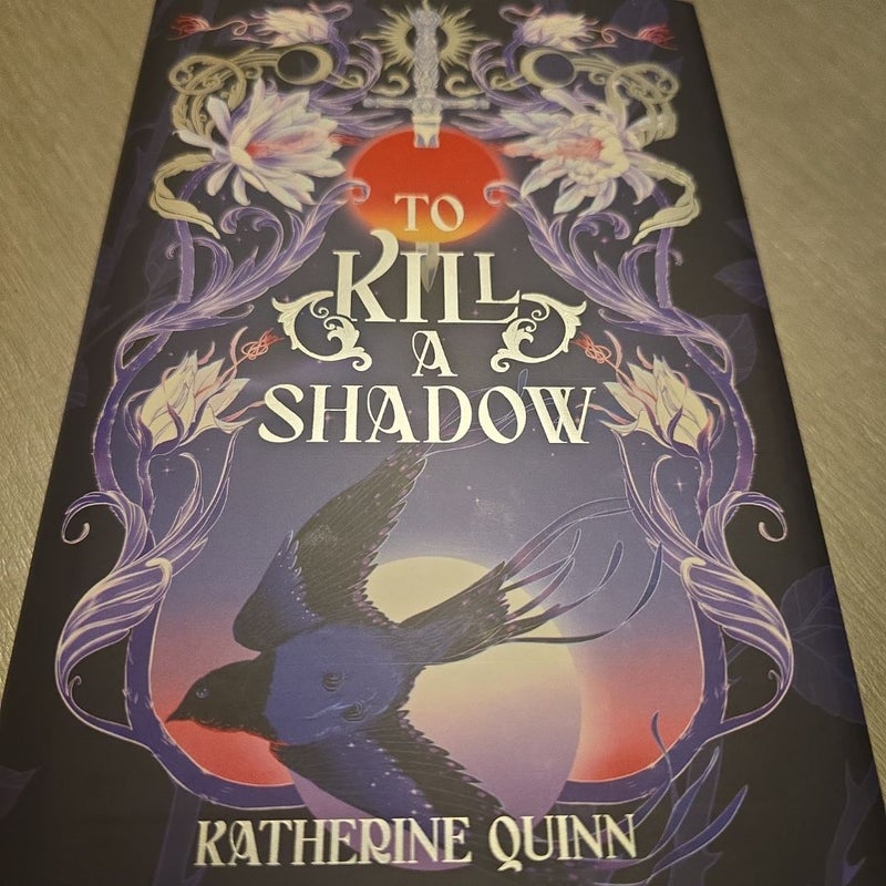 To Kill a Shadow (Owlcrate Edition) by Katherine Quinn, Hardcover ...