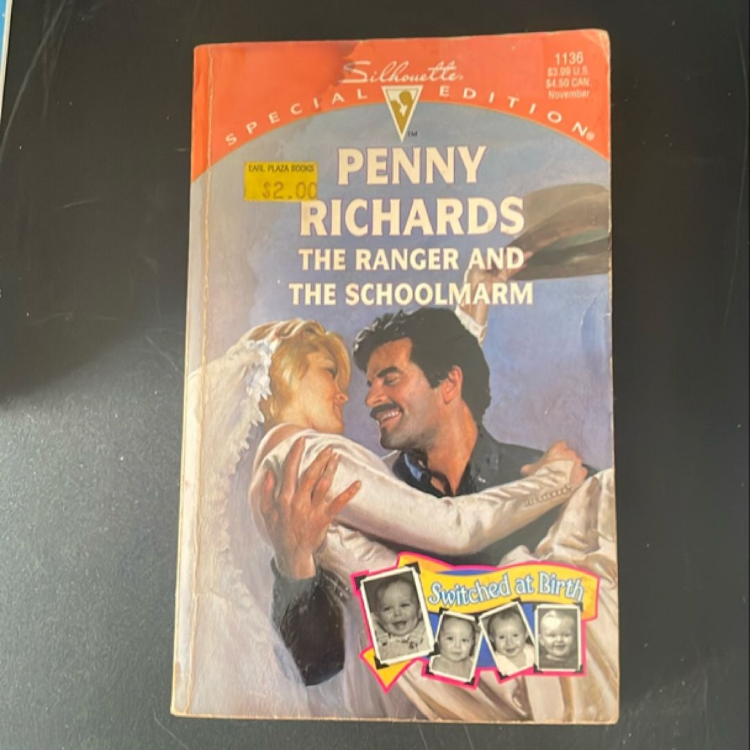 The Ranger and the Schoolmarm by Penny Richards