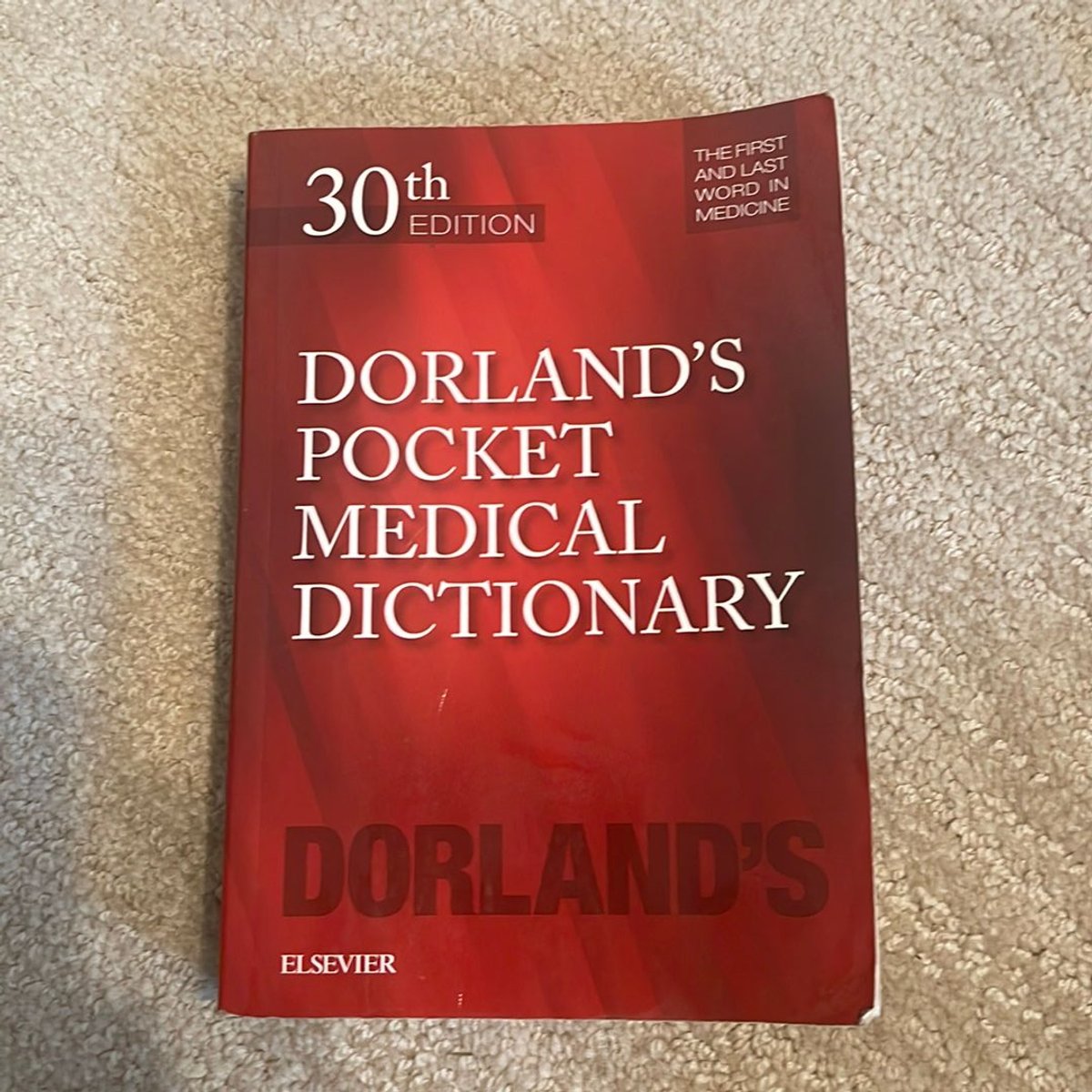Dorland's Pocket Medical Dictionary by Dorland