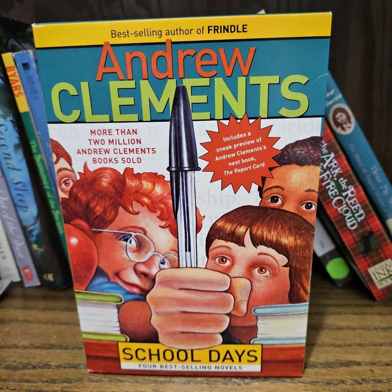 Andrew Clements School Days by Andrew Clements