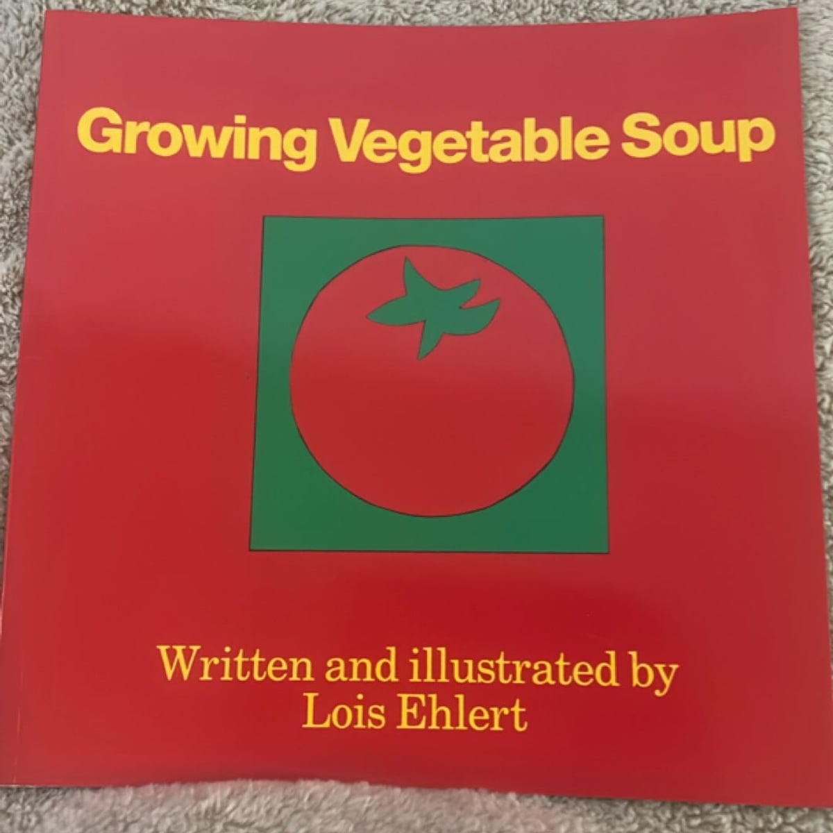 Growing Vegetable Soup by Lois Ehlert, Paperback | Pangobooks