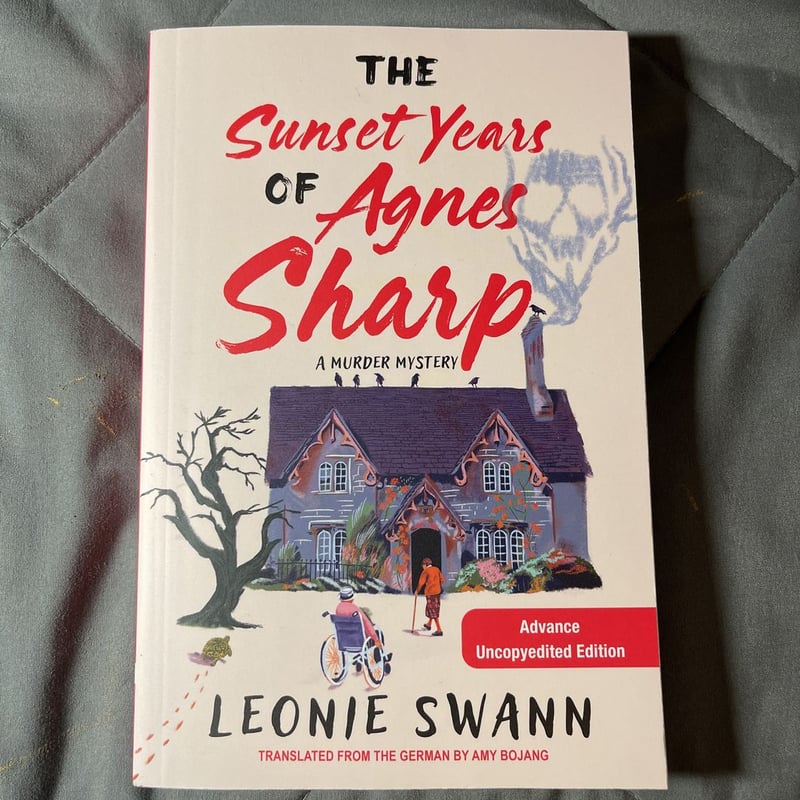 The Sunset Years of Agnes Sharp ARC by Leonie Swann, Paperback | Pangobooks