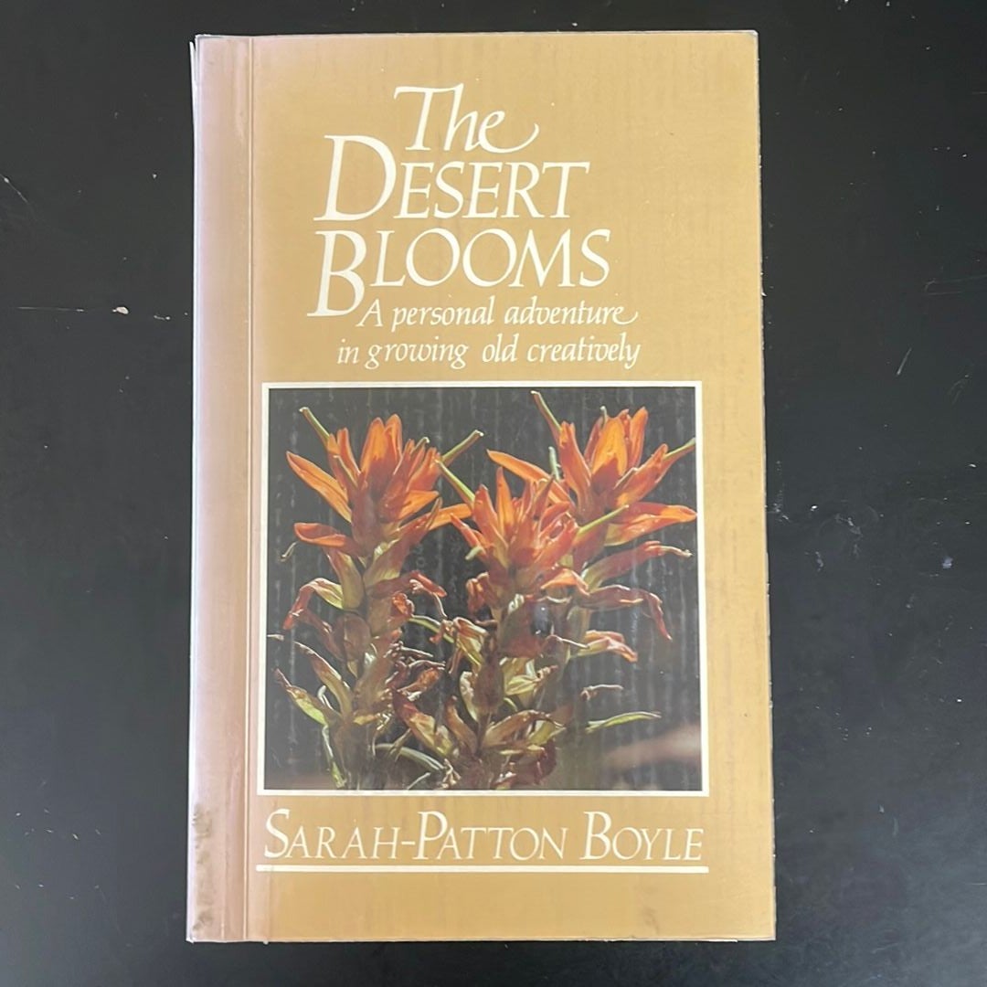 The Desert Blooms by Sarah-Patton Boyle, Paperback | Pangobooks