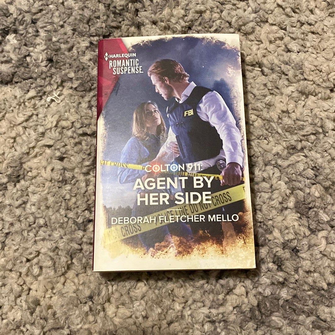 Colton 911: Agent by Her Side by Deborah Fletcher Mello