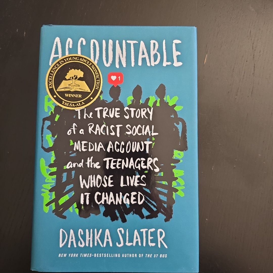 Accountable by Dashka Slater