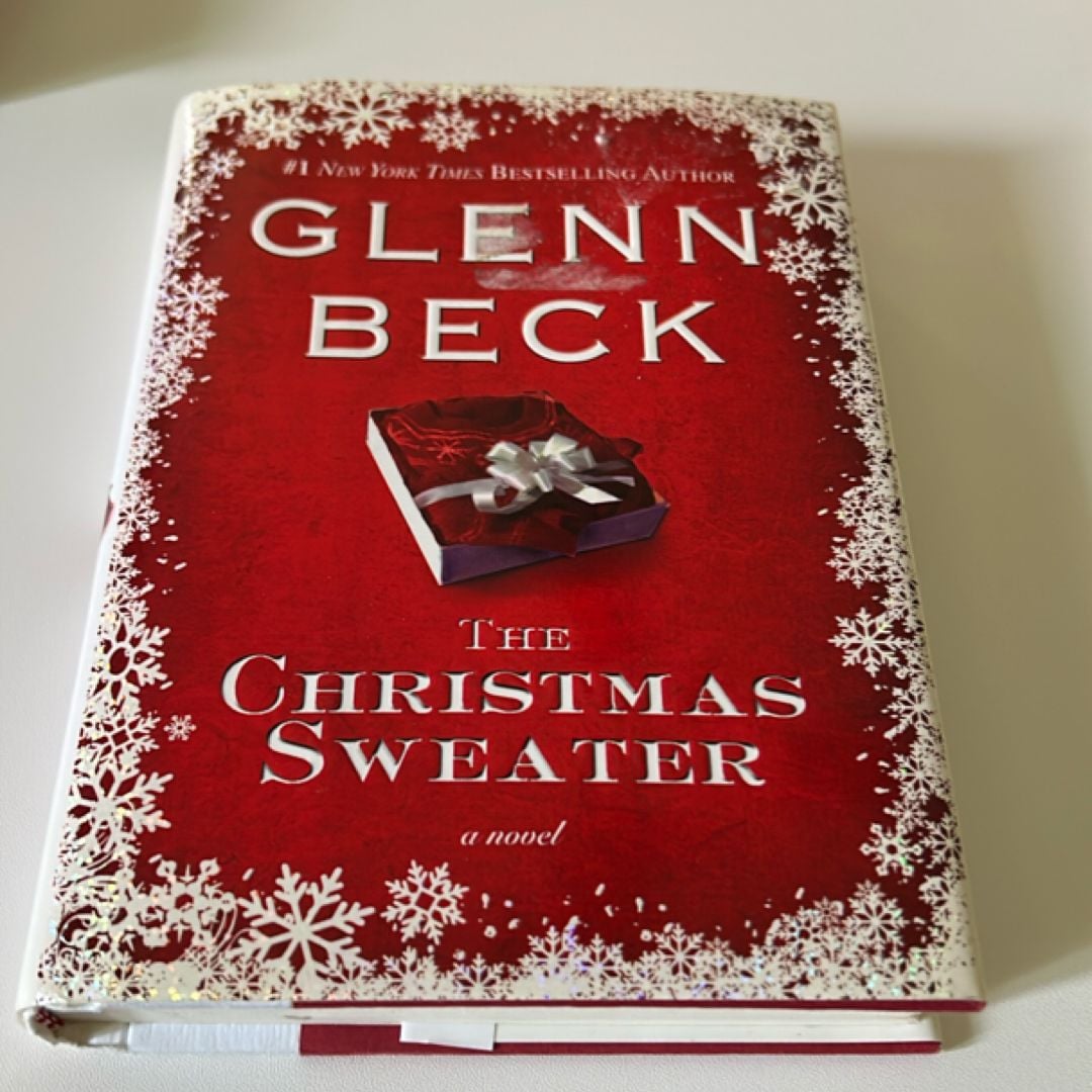 The Christmas Sweater by Glenn Beck; Kevin Balfe; Jason Wright ...