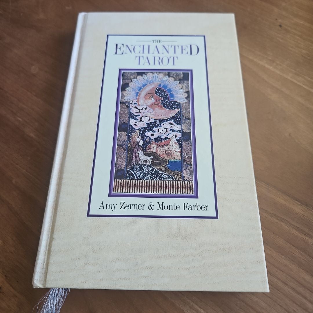 The Enchanted Tarot by Amy Zerner, Monte Farber