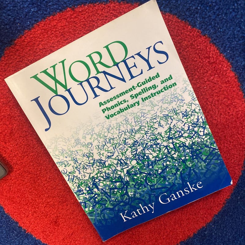 Word Journeys by Kathy Ganske, Paperback | Pangobooks