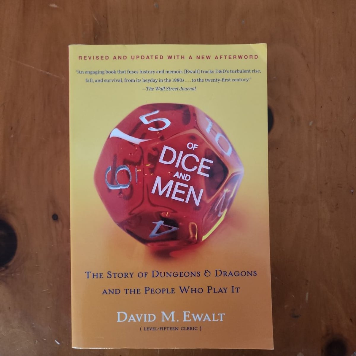 Of Dice and Men by David M. Ewalt