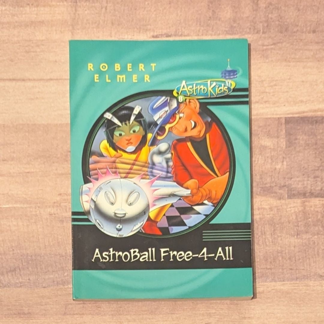 Astroball Free-4-All by Robert Elmer