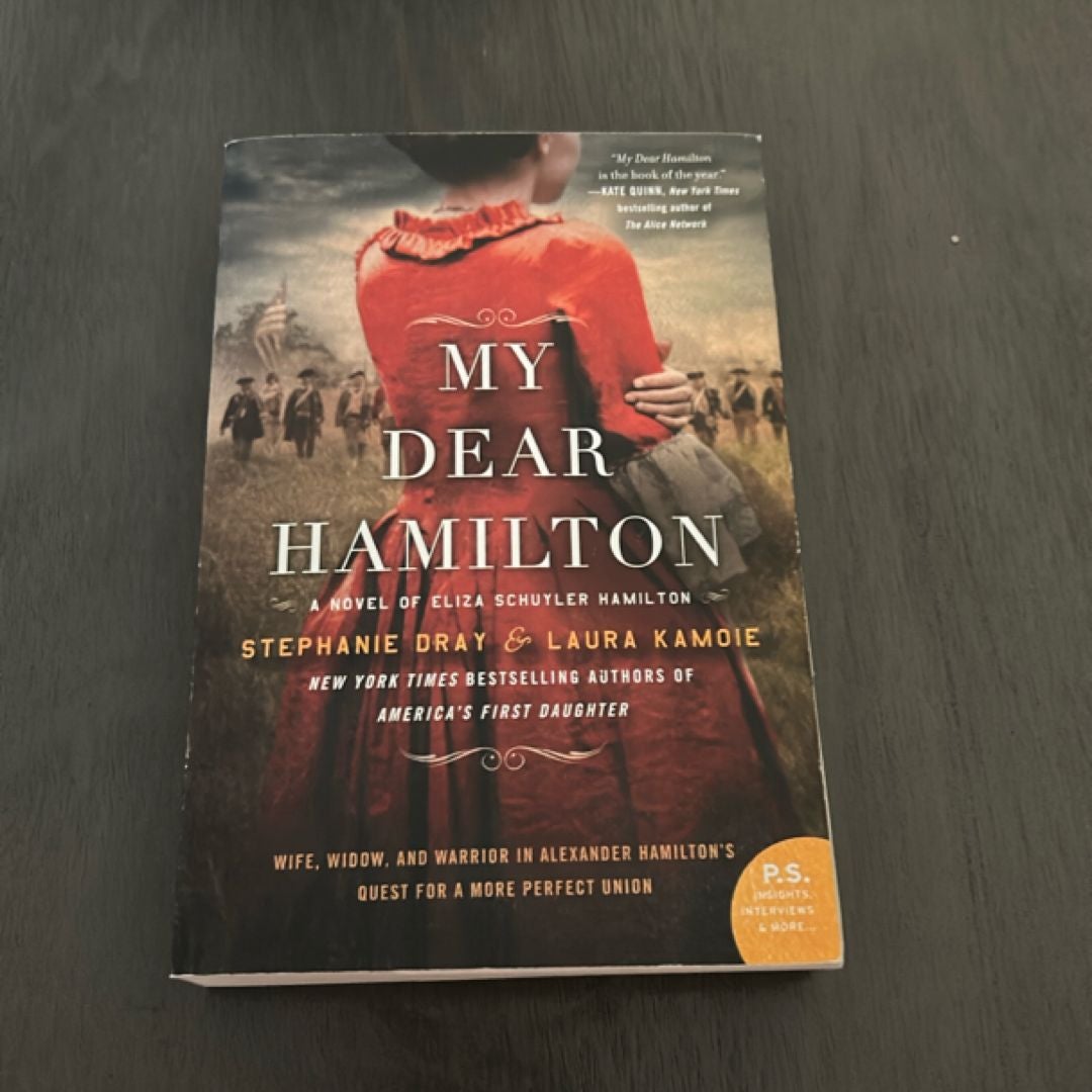 My Dear Hamilton by Stephanie Dray, Laura Kamoie