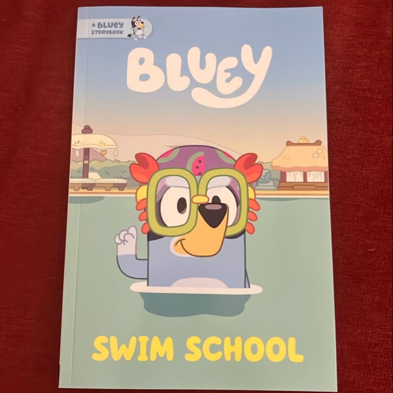 Swim School: a Bluey Storybook by Penguin Young Readers Licenses