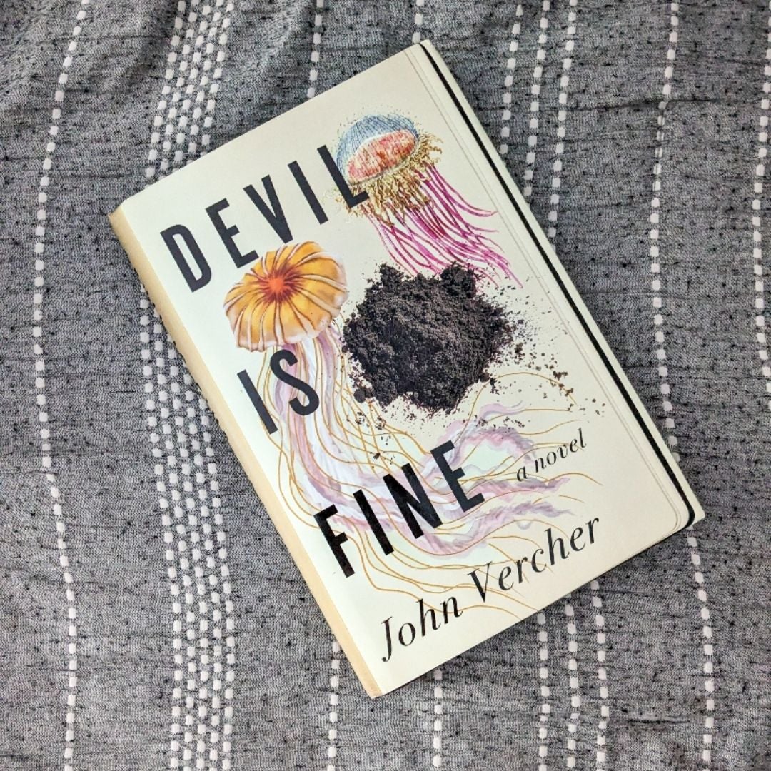 Devil Is Fine by John Vercher
