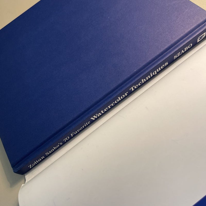 Zoltan Szabo's 70 Favorite Watercolor Techniques