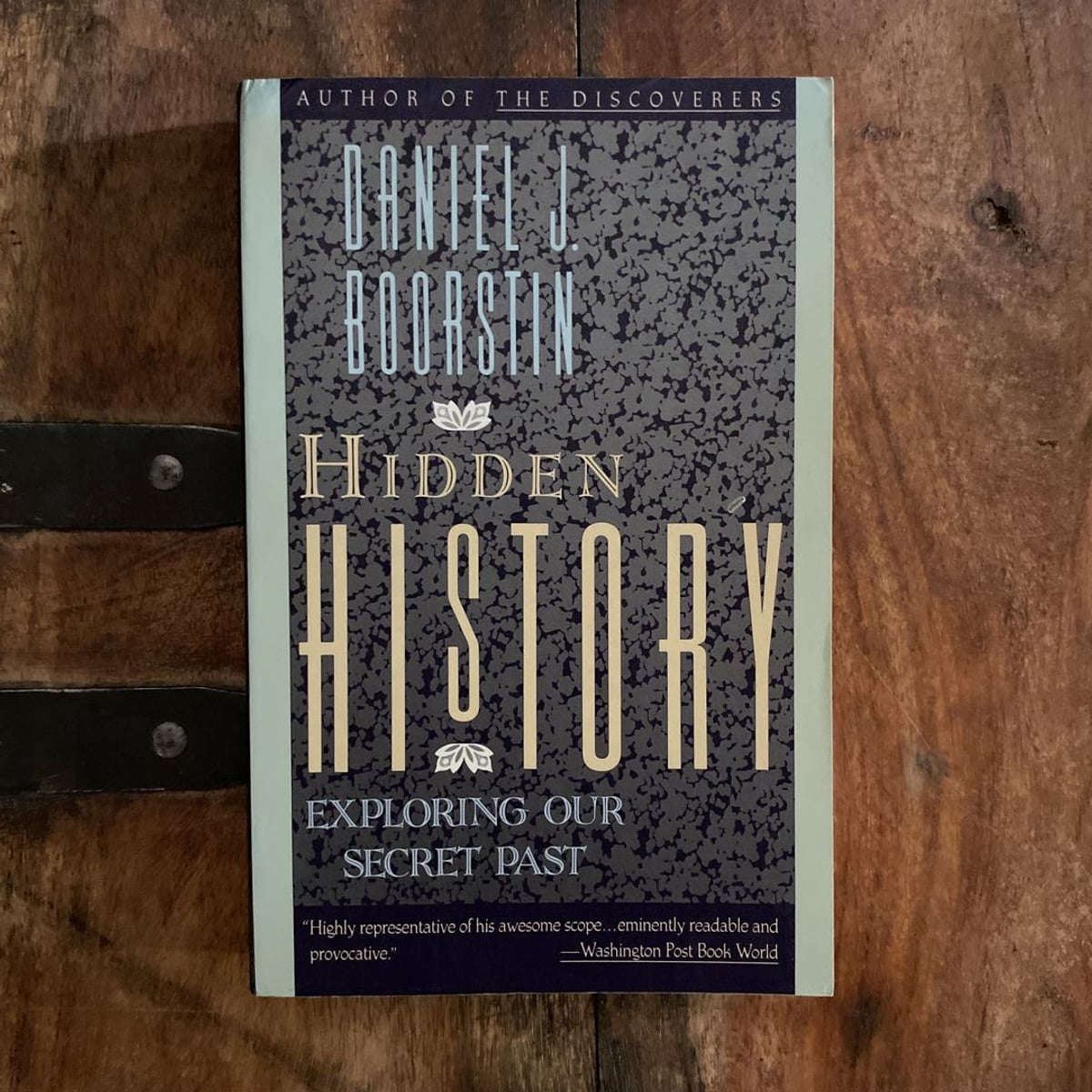 Hidden History by Daniel J. Boorstin