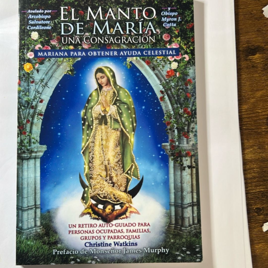 El Manto de María by Christine Watkins, Monseñor James Murphy