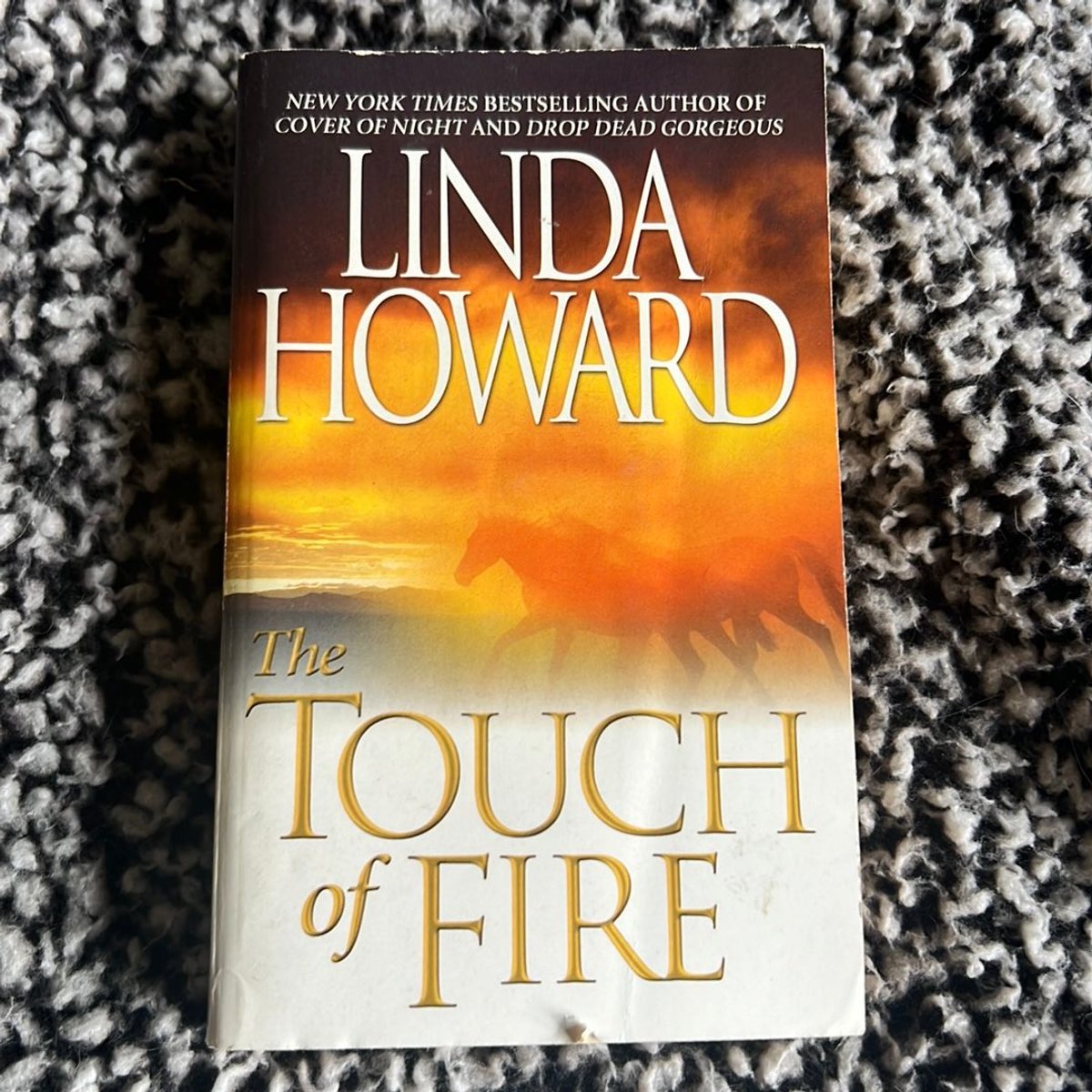 The Touch of Fire by Linda Howard