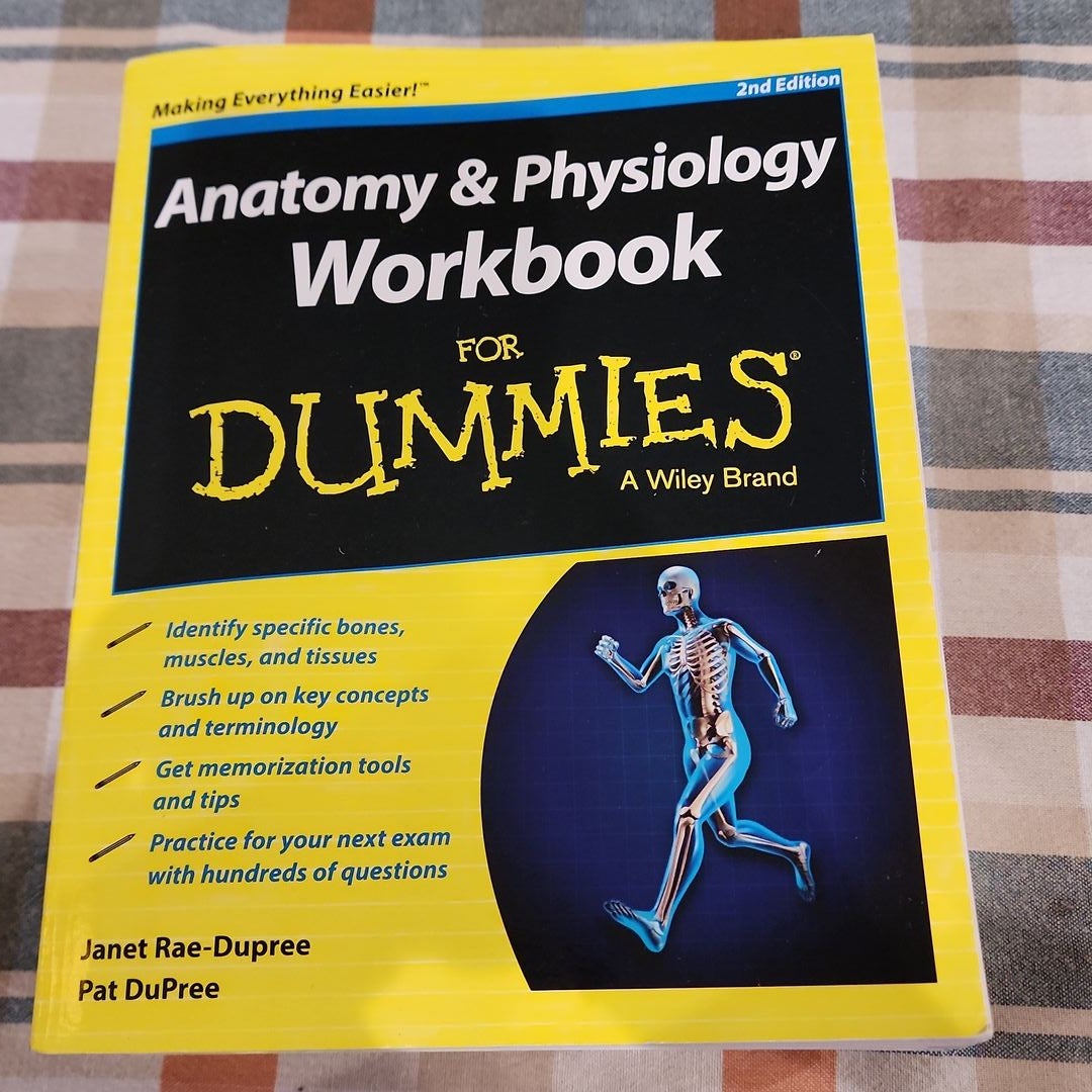 Anatomy and Physiology for Dummies®