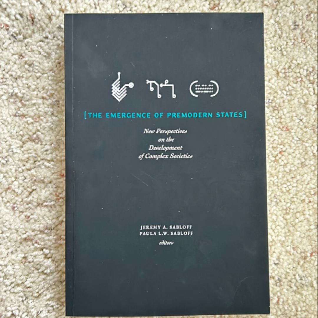 The Emergence of Premodern States by Jeremy A. Sabloff